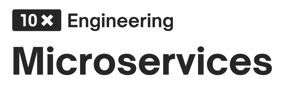 10x Engineering – Microservices – Urban Company – Engineering – Medium