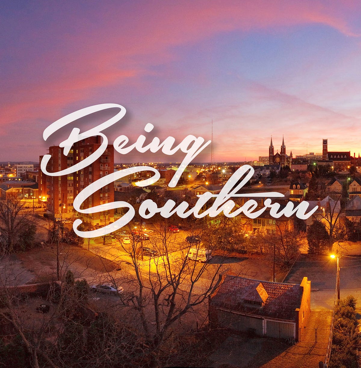 Being Southern – Medium