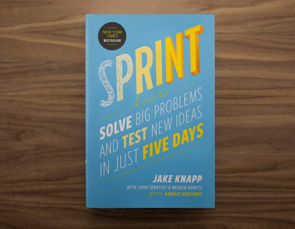 5 takeaways from “Sprint: How to Solve Big Problems and Test New Ideas ...
