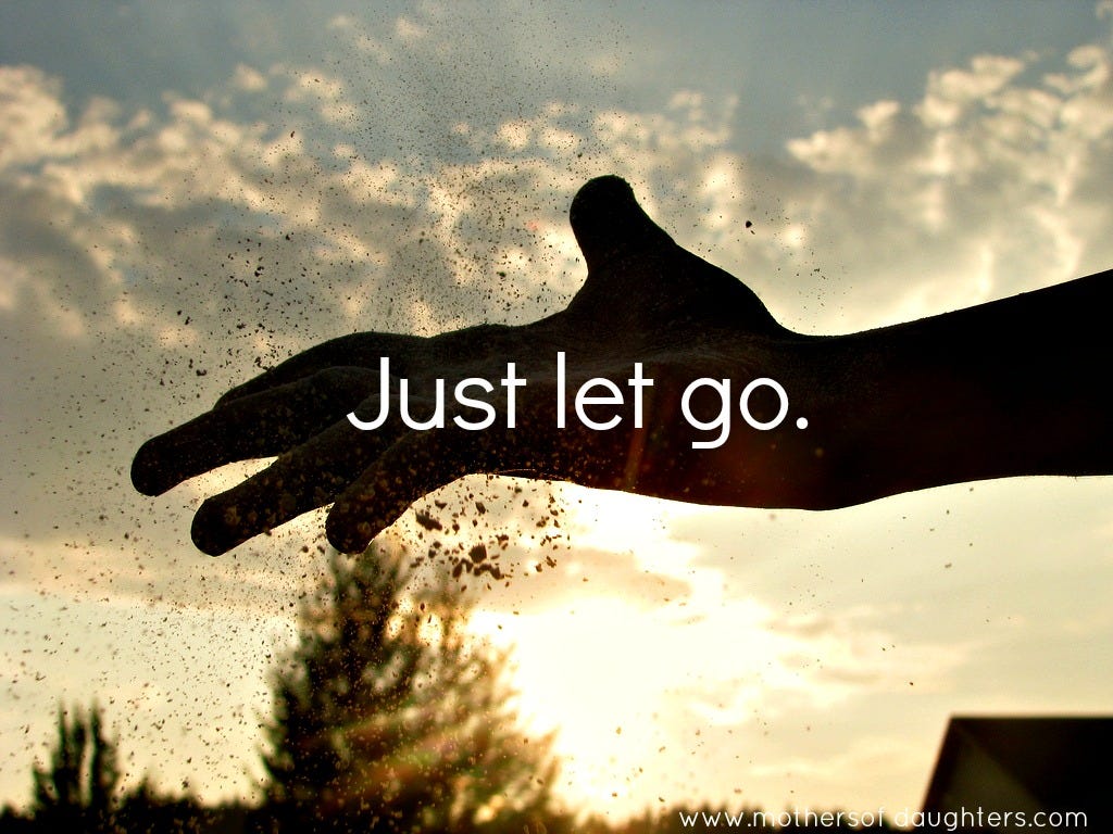 things you must let go for you to succeed - Medium
