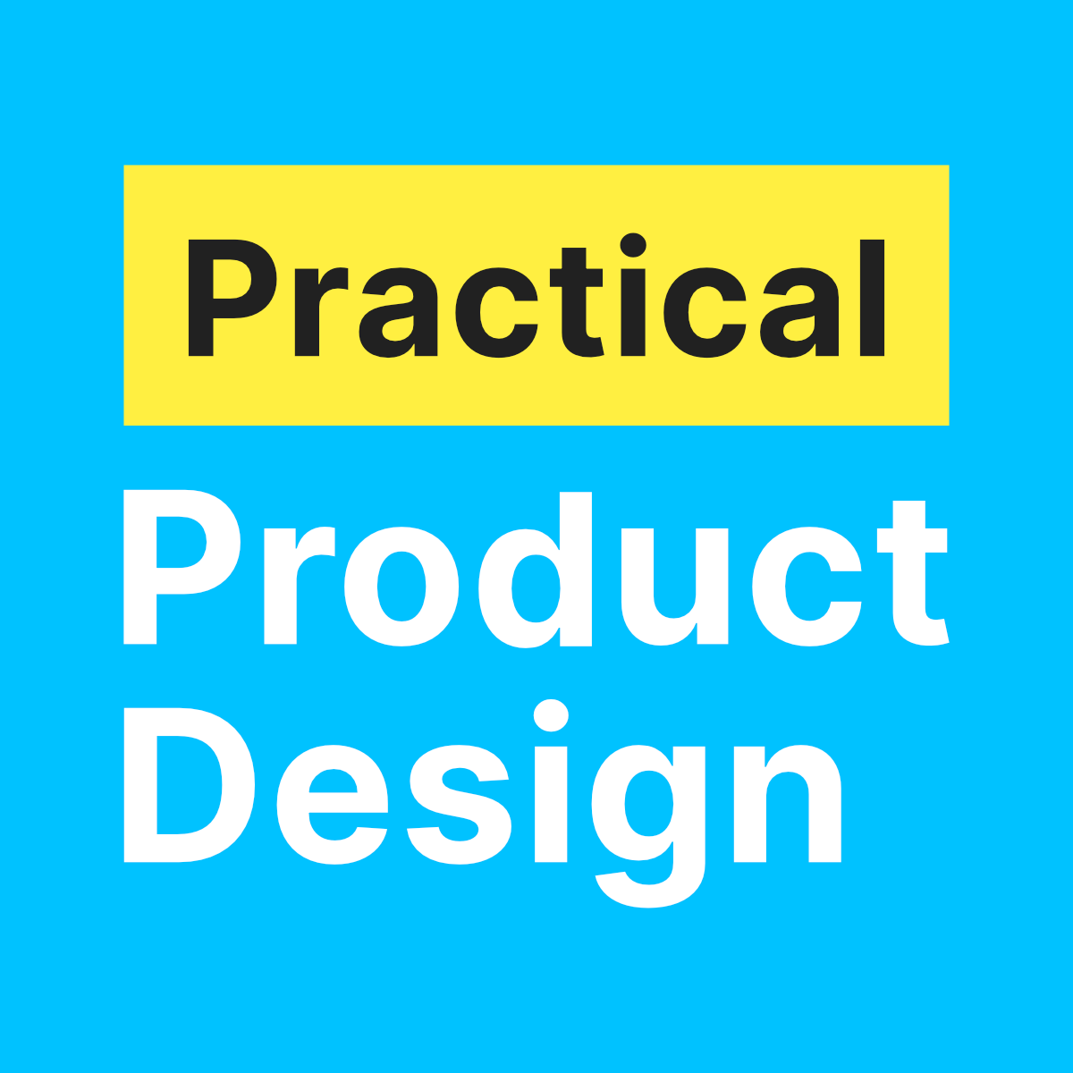 Practical Product Design - Medium