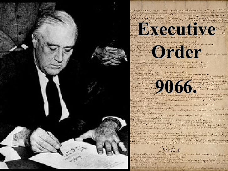 History lesson: Executive Order 9066 – Jay Davidson – Medium