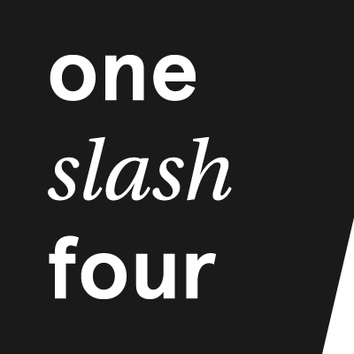 One Slash Four - Medium