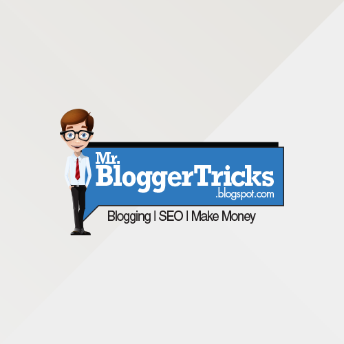 Mr. Blogger Tricks - Medium