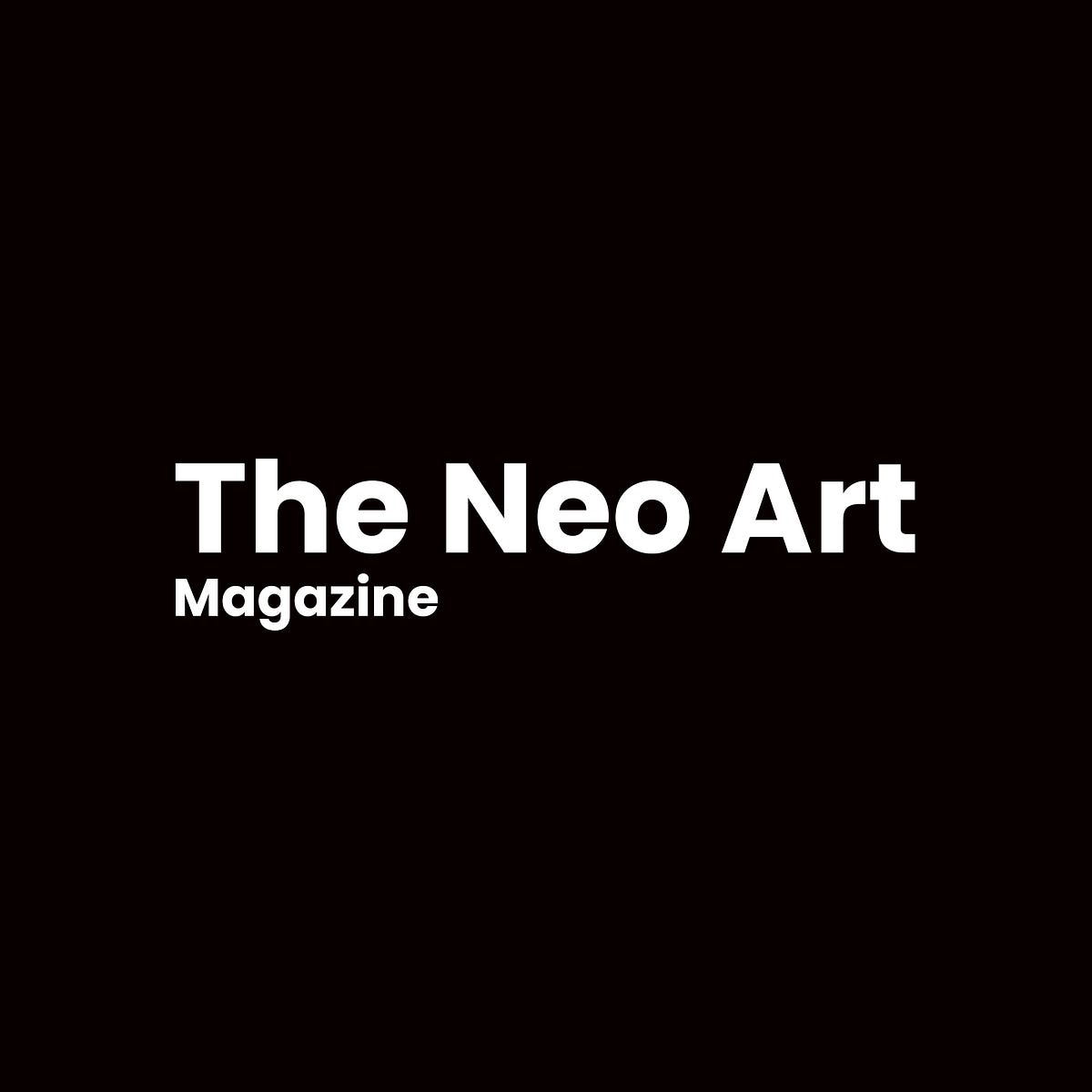 The Neo Art Magazine - Medium