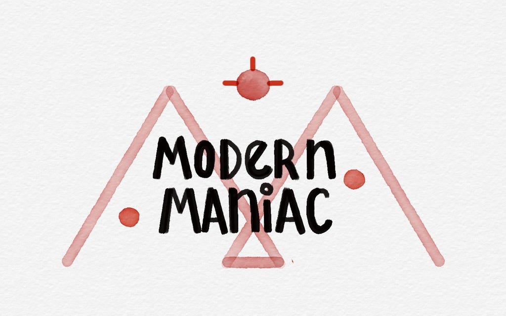 Modern Maniac - Medium
