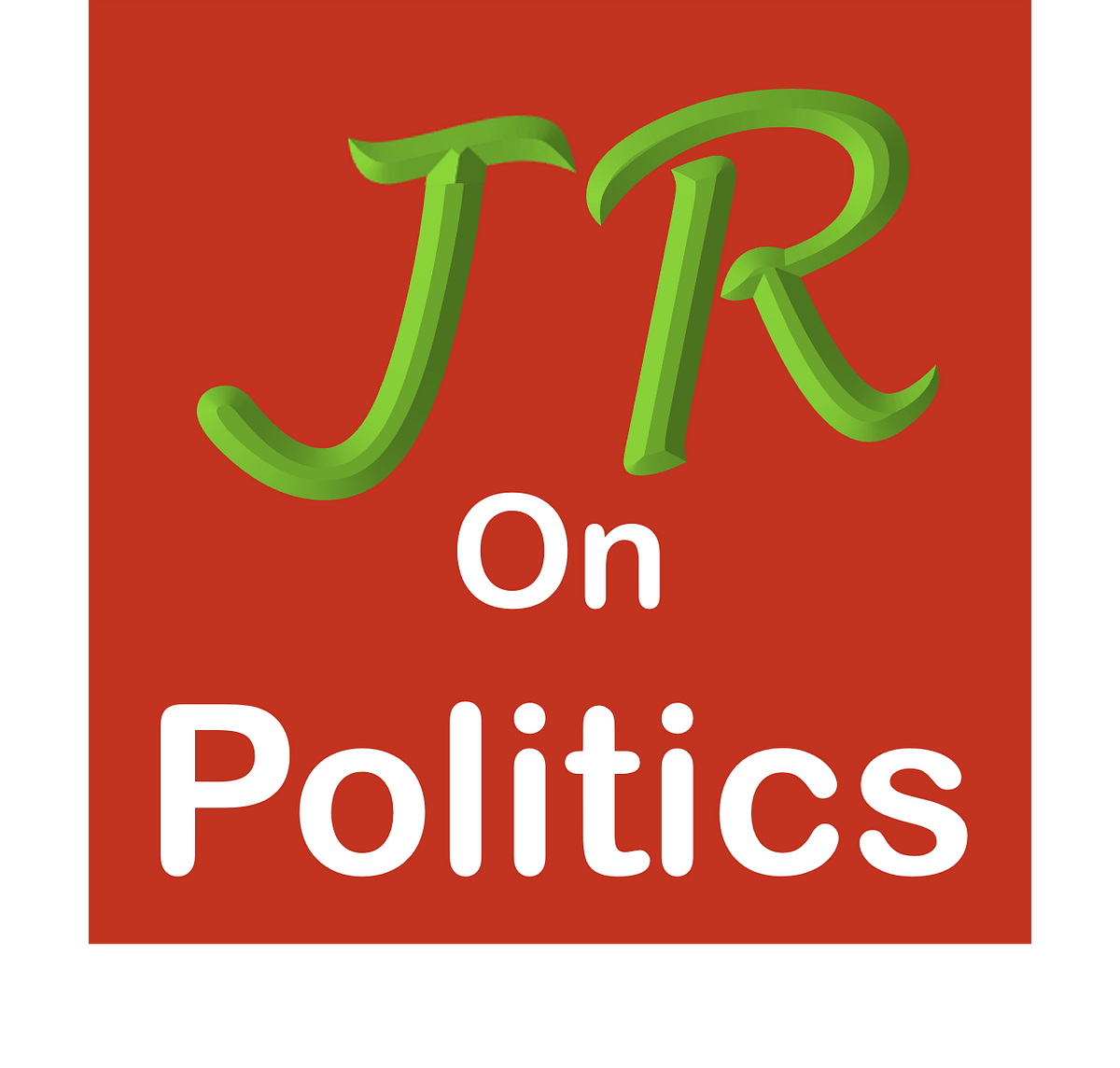 JR on Politics - Medium