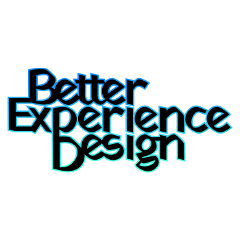 Better Experience Design - Medium