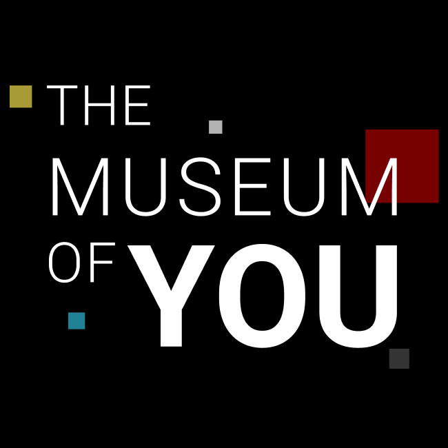 The Museum of You – Medium