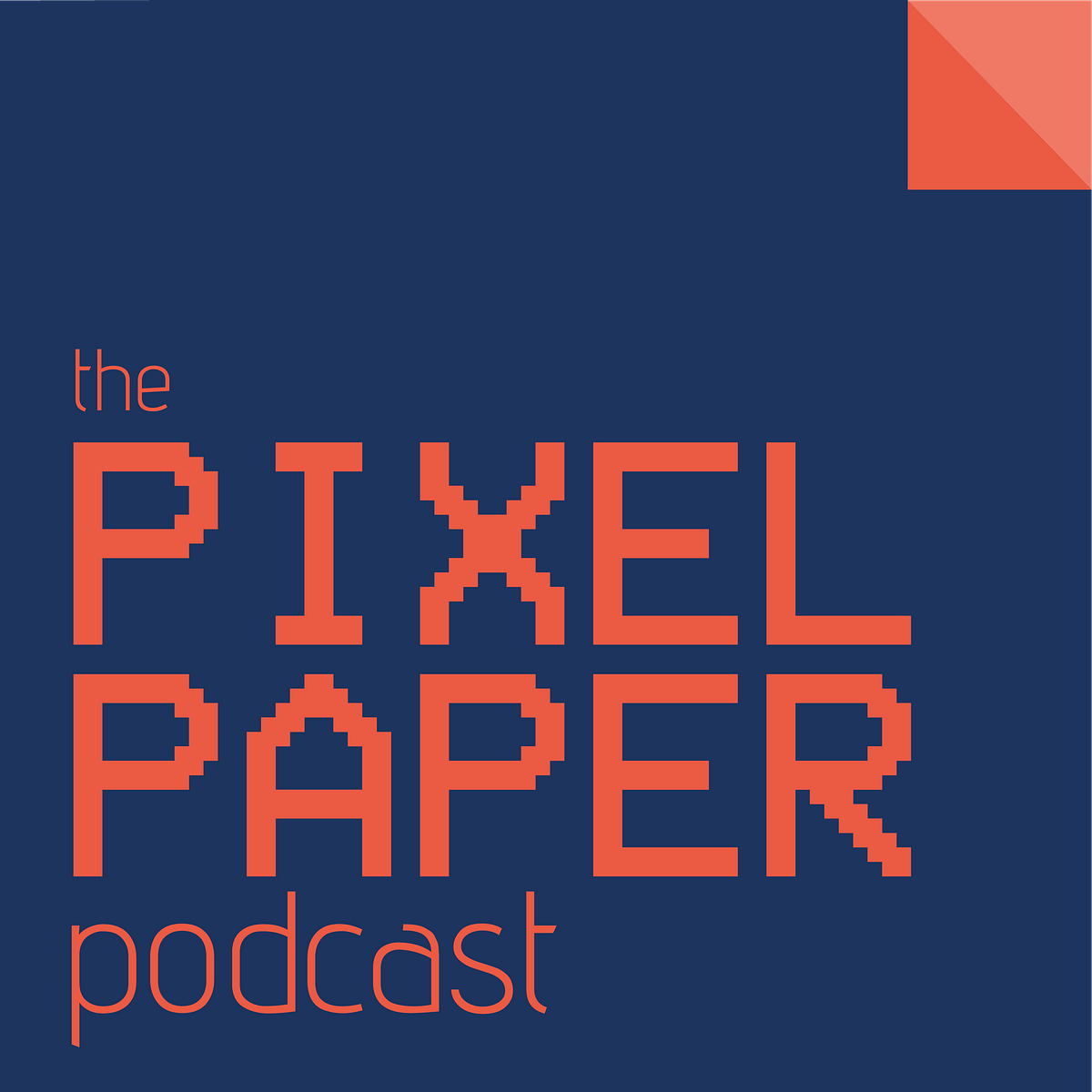 The Pixel Paper Podcast - Medium