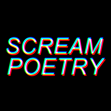 SCREAM POETRY - Medium