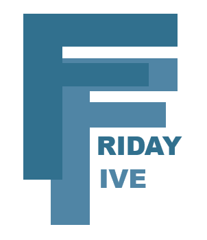 The Friday Five – Medium
