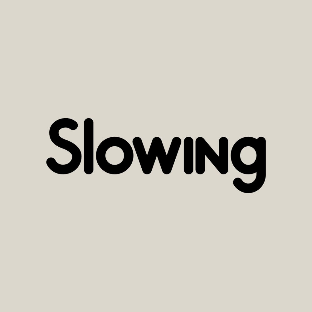 Slowing - Medium