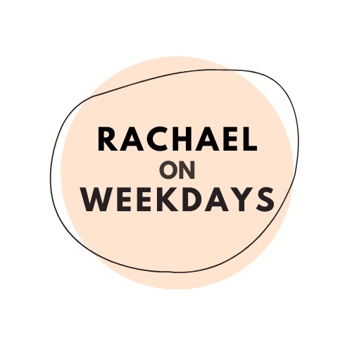 rachael on weekdays - Medium