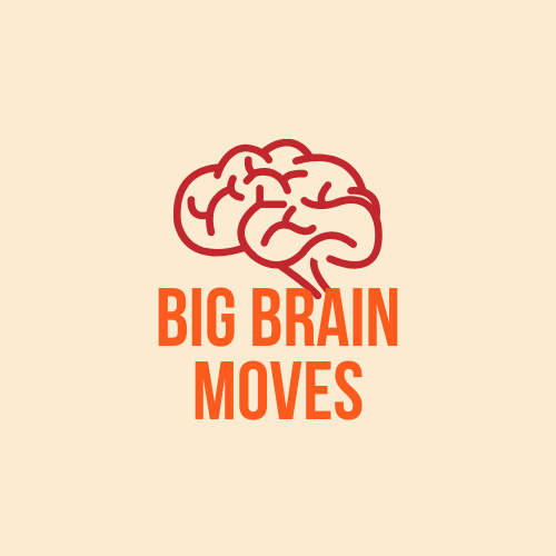BigBrainMoves - Medium