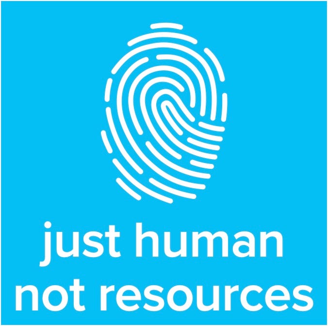Just Human | Not Resouces – Medium
