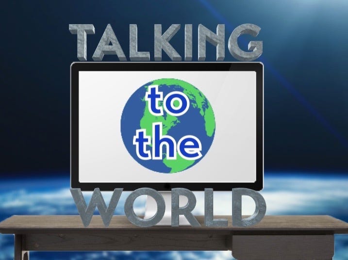 Talking to the World – Medium