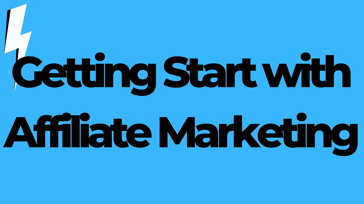 Getting Started with Affiliate Marketing – Keyword Convert – Medium