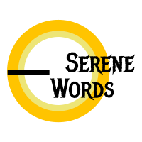 SERENE WORDS - Medium
