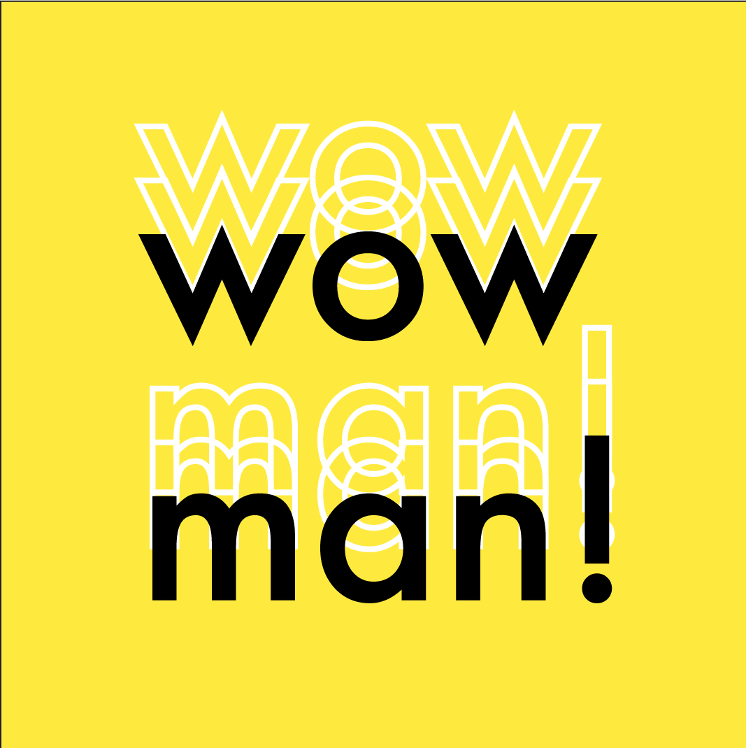 wow man！ - Medium