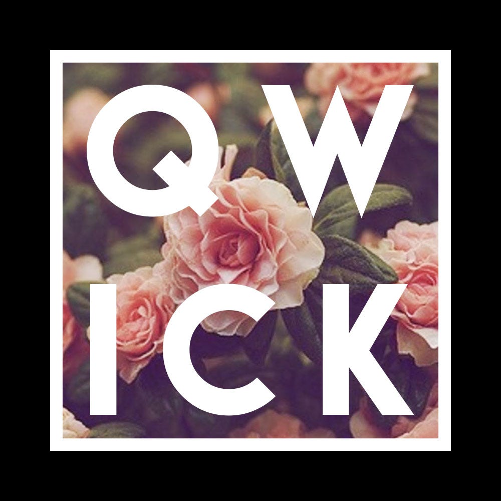 QWICK CRΞΛTION - Medium