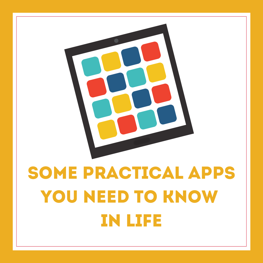 Some Practical Apps You Need to Know in Life – Medium