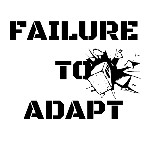 Failure to Adapt Press – Medium