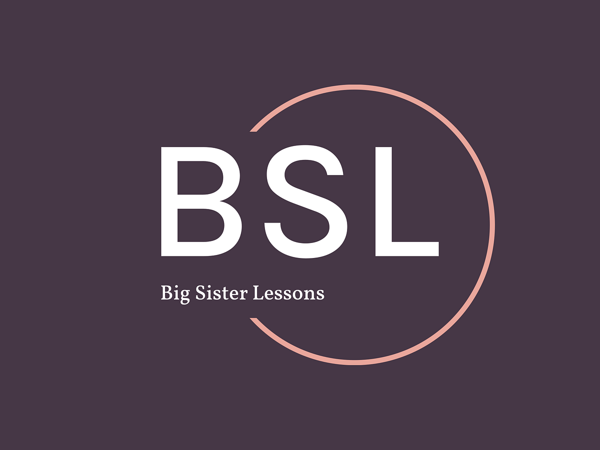 Big Sister Lessons (BSL) - Medium