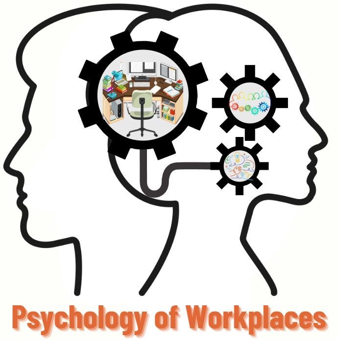 Psychology of Workplaces - Medium