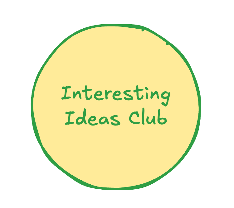Interesting Ideas Club - Medium