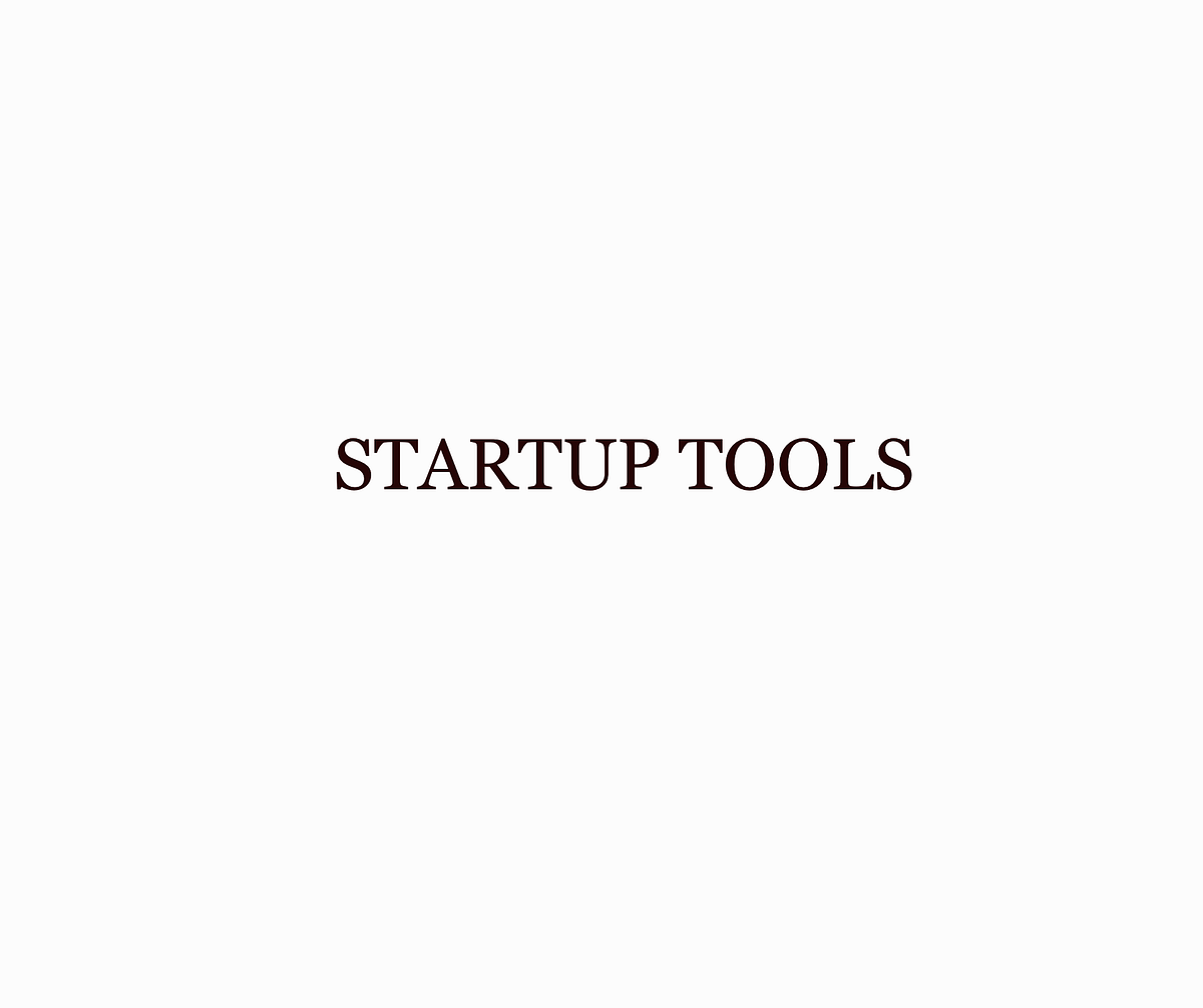 Startup Tools - Medium