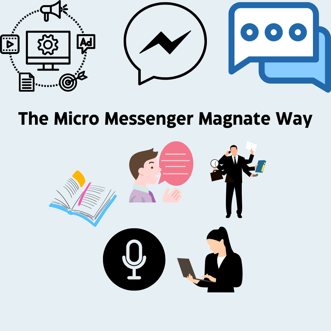 The Micro Messenger Magnate Way - Medium
