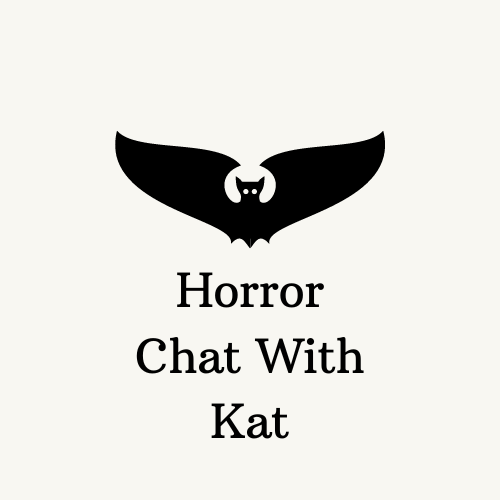 Horror Chat With Kat - Medium