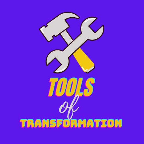 Tools of Transformation – Medium