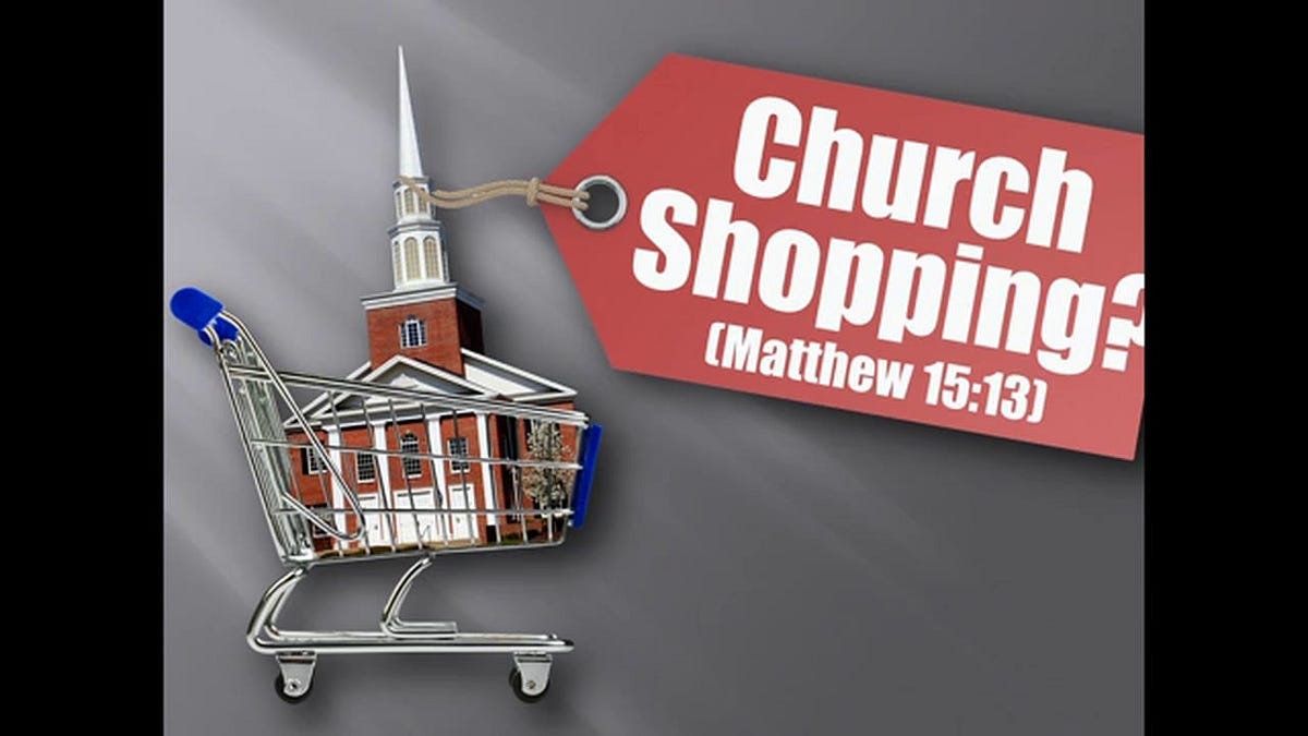 When is it okay to church shop? – Christian Perspectives: Society and ...