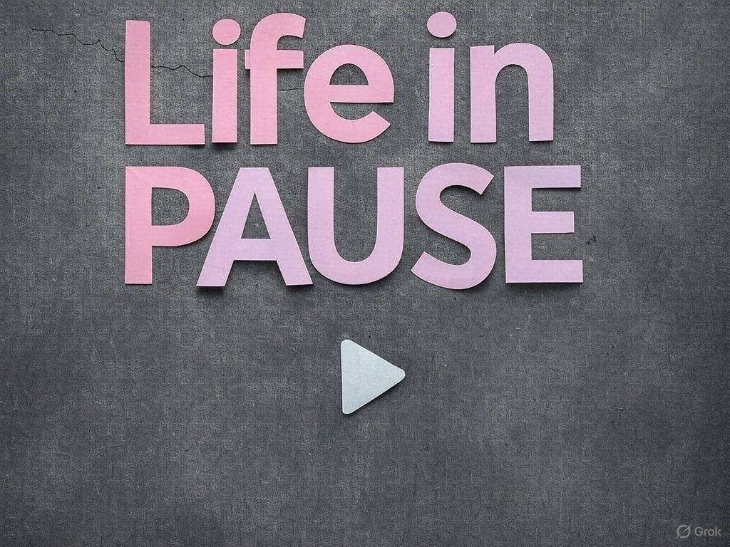 Life in Pause - Medium