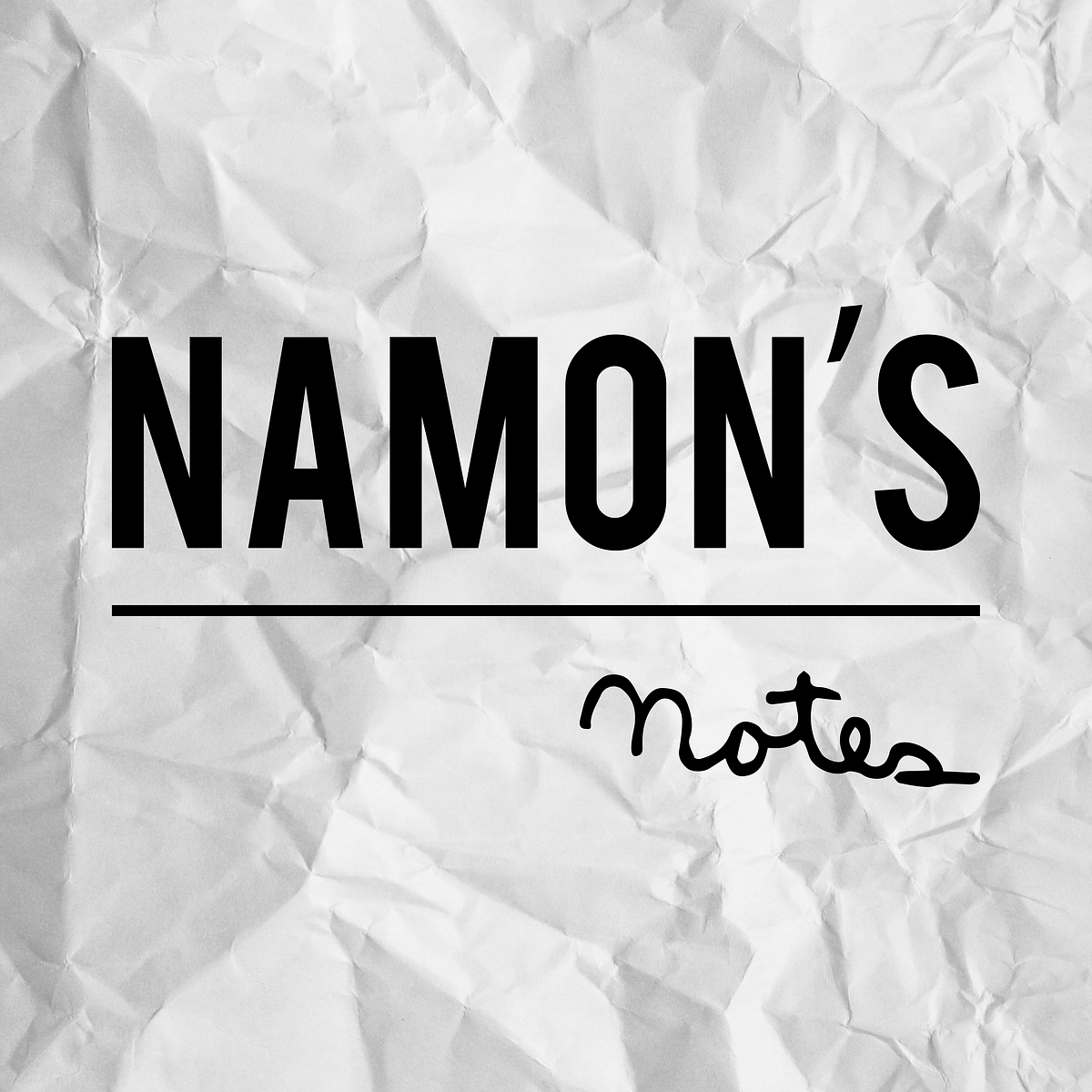 Namon’s Notes - Medium