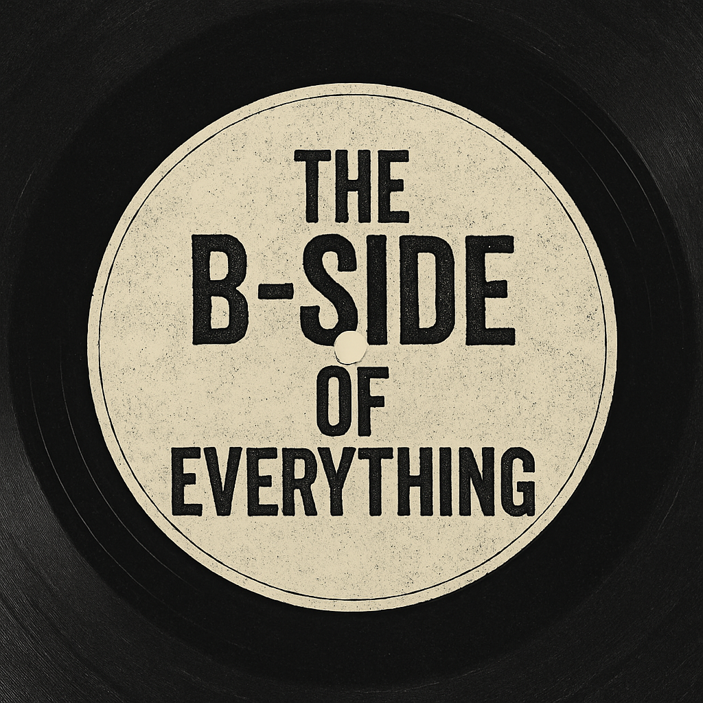 The B-Side of Everything - Medium