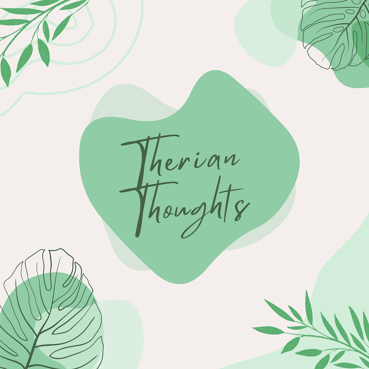 Therian Thoughts - Medium