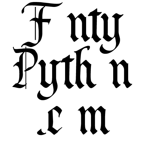 Fonty Python - Medium