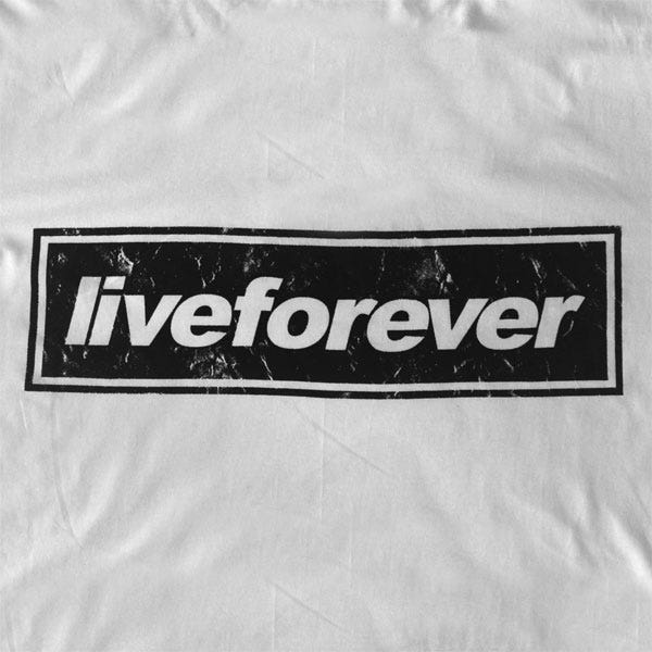 Live Forever - Medium