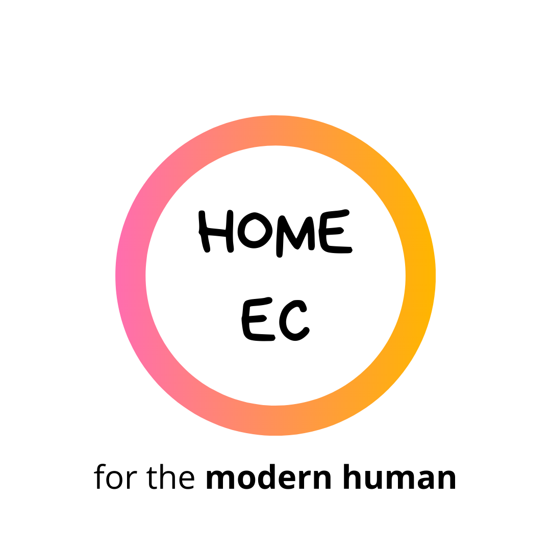 Home Ec for the Modern Human - Medium