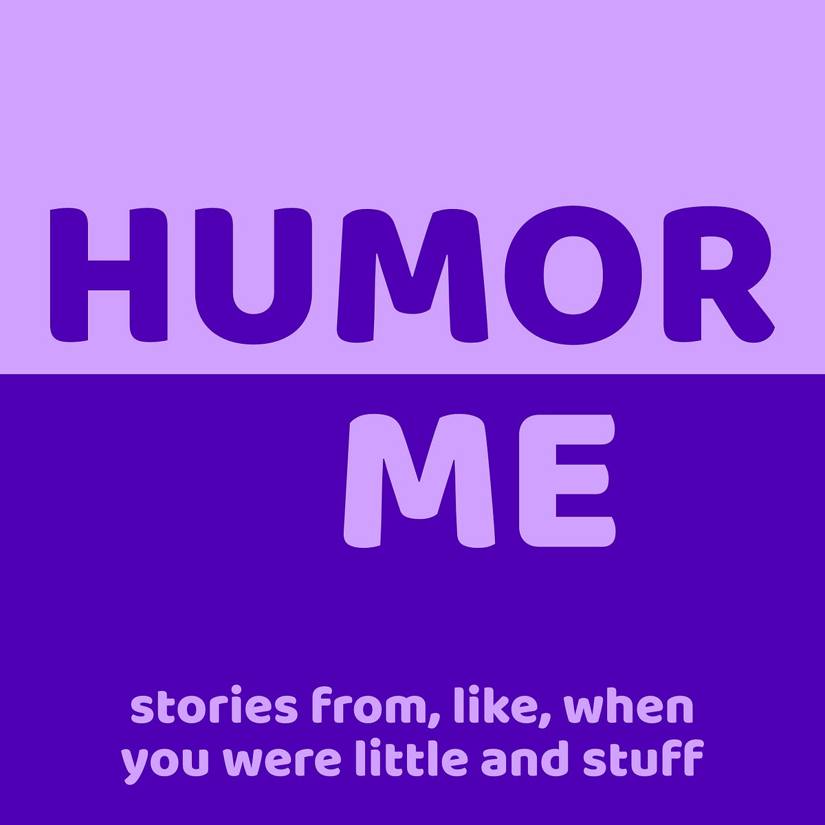 Humor Me - Medium