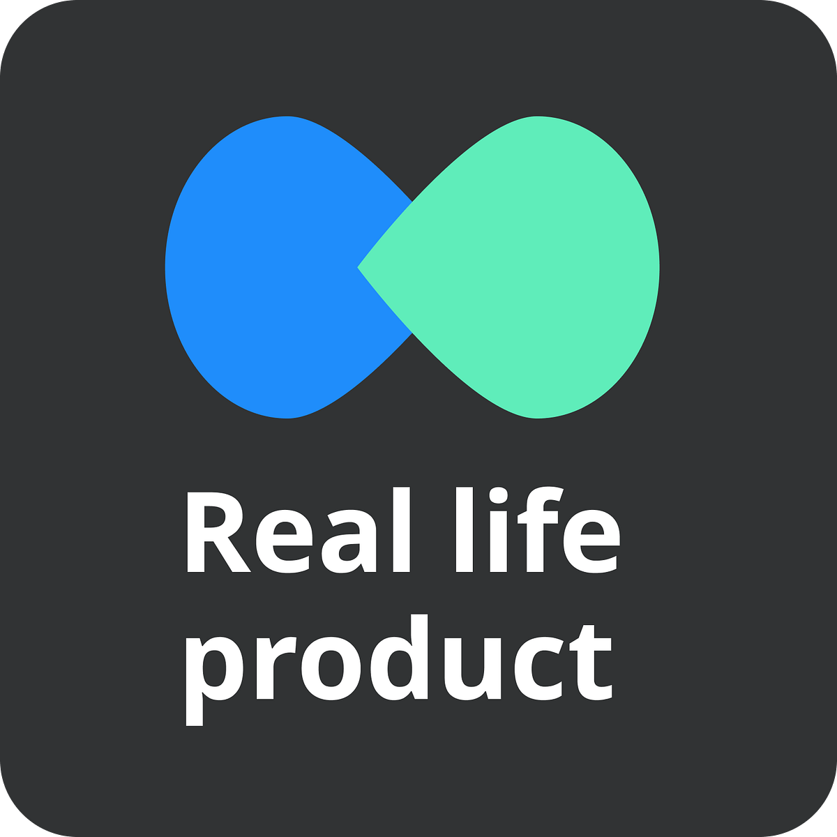 real-lifeproduct – Medium