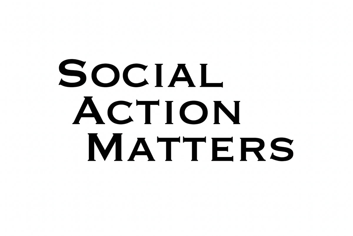 Social Action Matters - Medium
