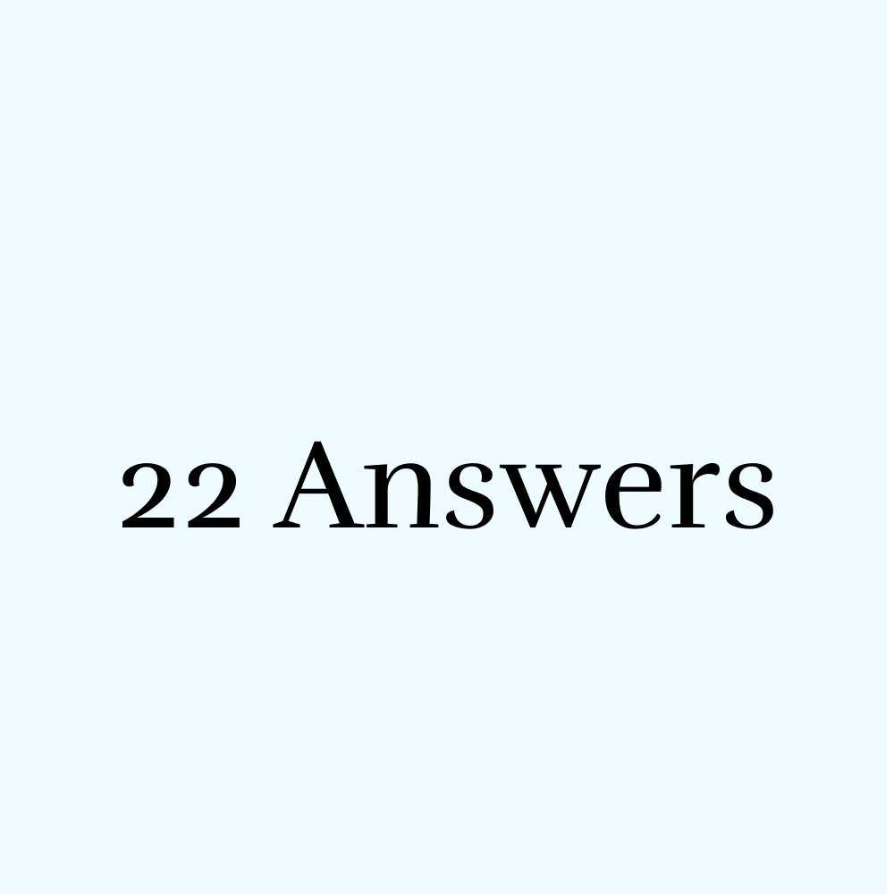 22 Answers – Medium