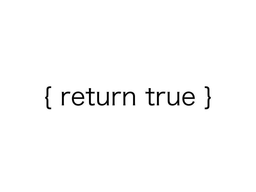 return true - Medium