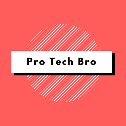 Pro Tech Bro - Medium
