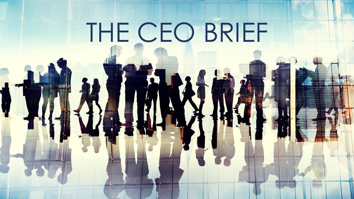 The CEO Brief - Medium