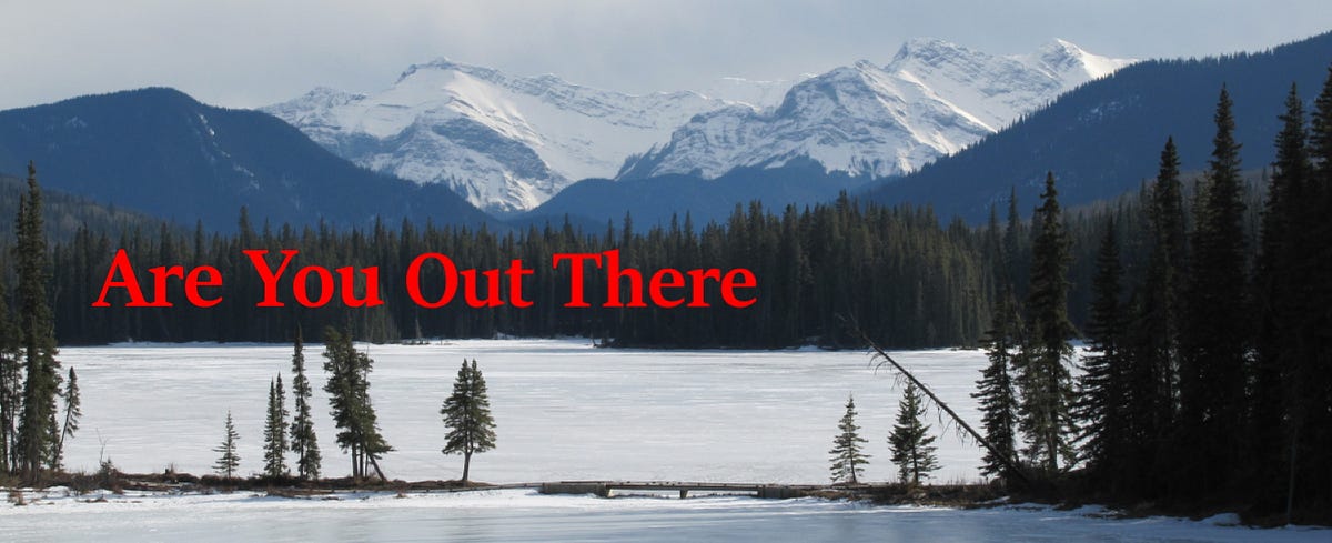 Write for Are You Out There + extra info – Are You Out There – Medium
